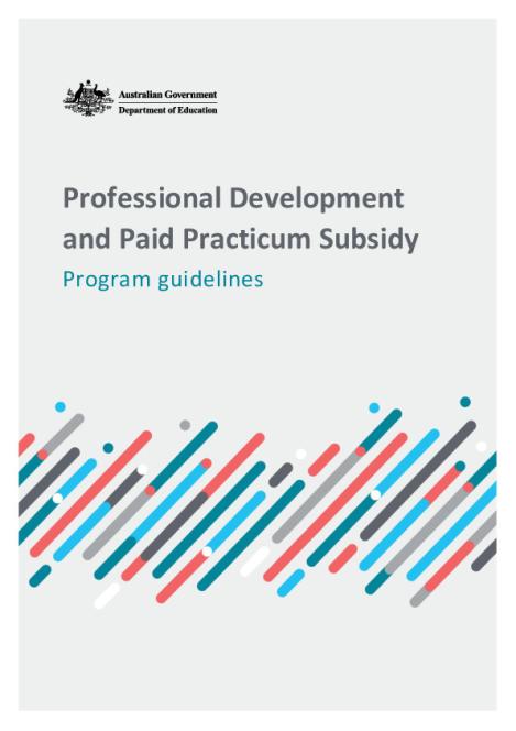 Guidelines for professional development and paid practicum subsidies - Department of Education ...